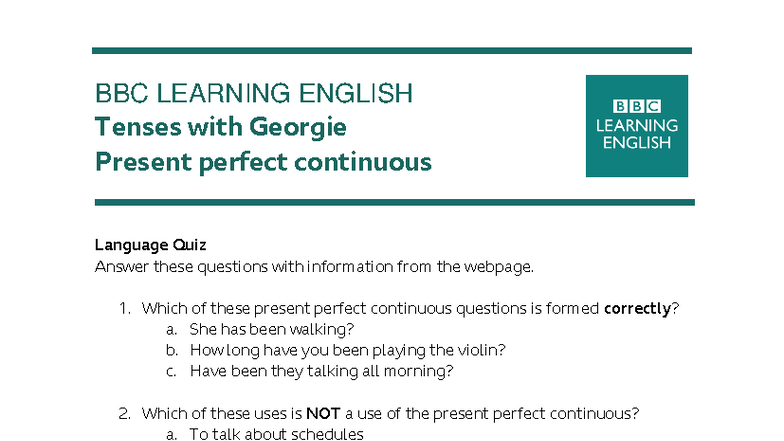BBC LEARNING ENGLISH: Present Perfect Continuous Quiz (240216 TWG ...