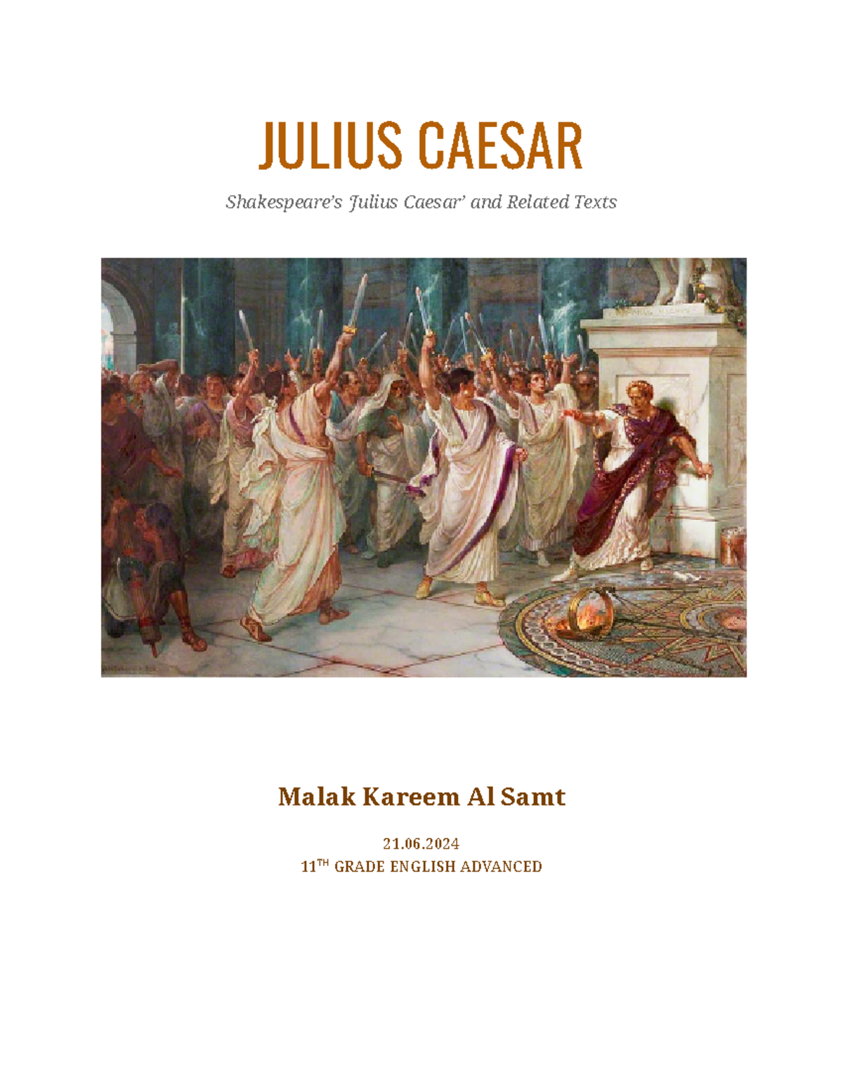 ENG 11 - Final Assessment: Exploring Power in Shakespeare's Julius ...