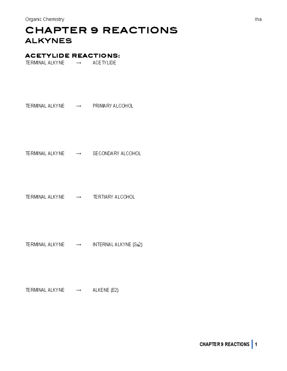 Organic Chemistry Iha CH9 Reactions Summary Sheet - Studocu
