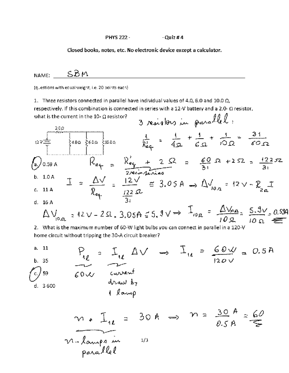 Answers quiz 4 - A continuation of PHY 200. Electricity, magnetism ...