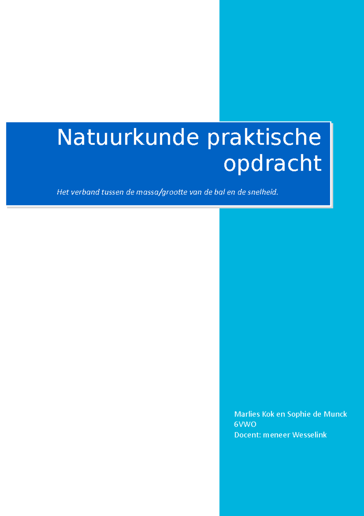 Natuurkunde PO Rollende ballen - Marlies Kok & Sophie de Munck ...
