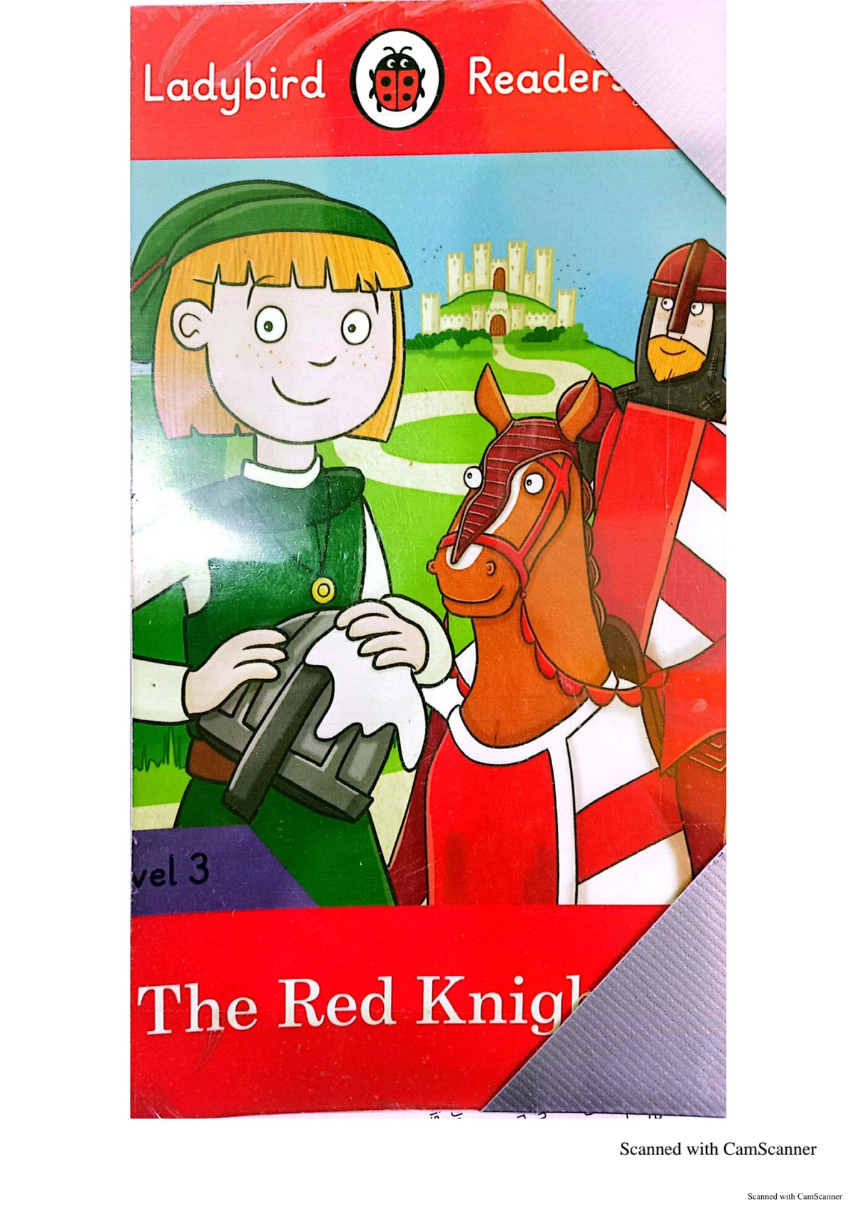 The Red Knight - Ladybird Reader C Э Level 3 Summary - Studocu