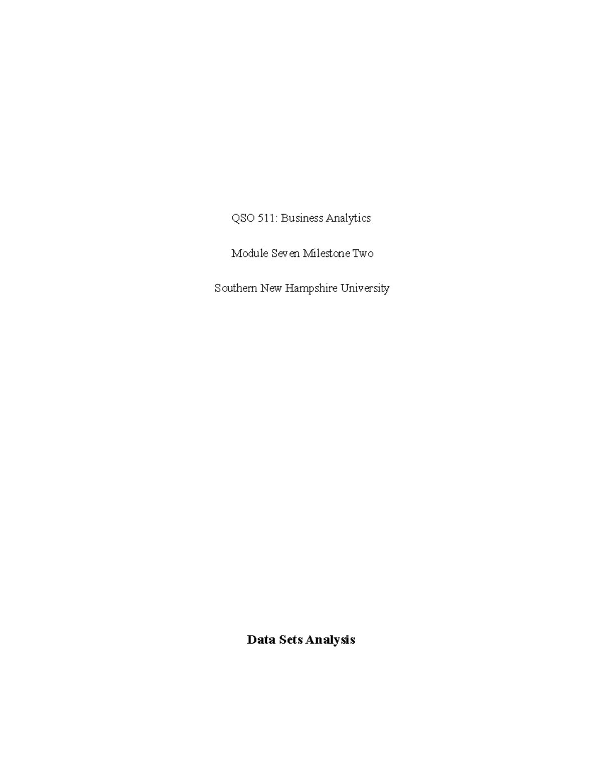 Memo: Importance of Quality Data in Business Analytics QSO 511 - Studocu