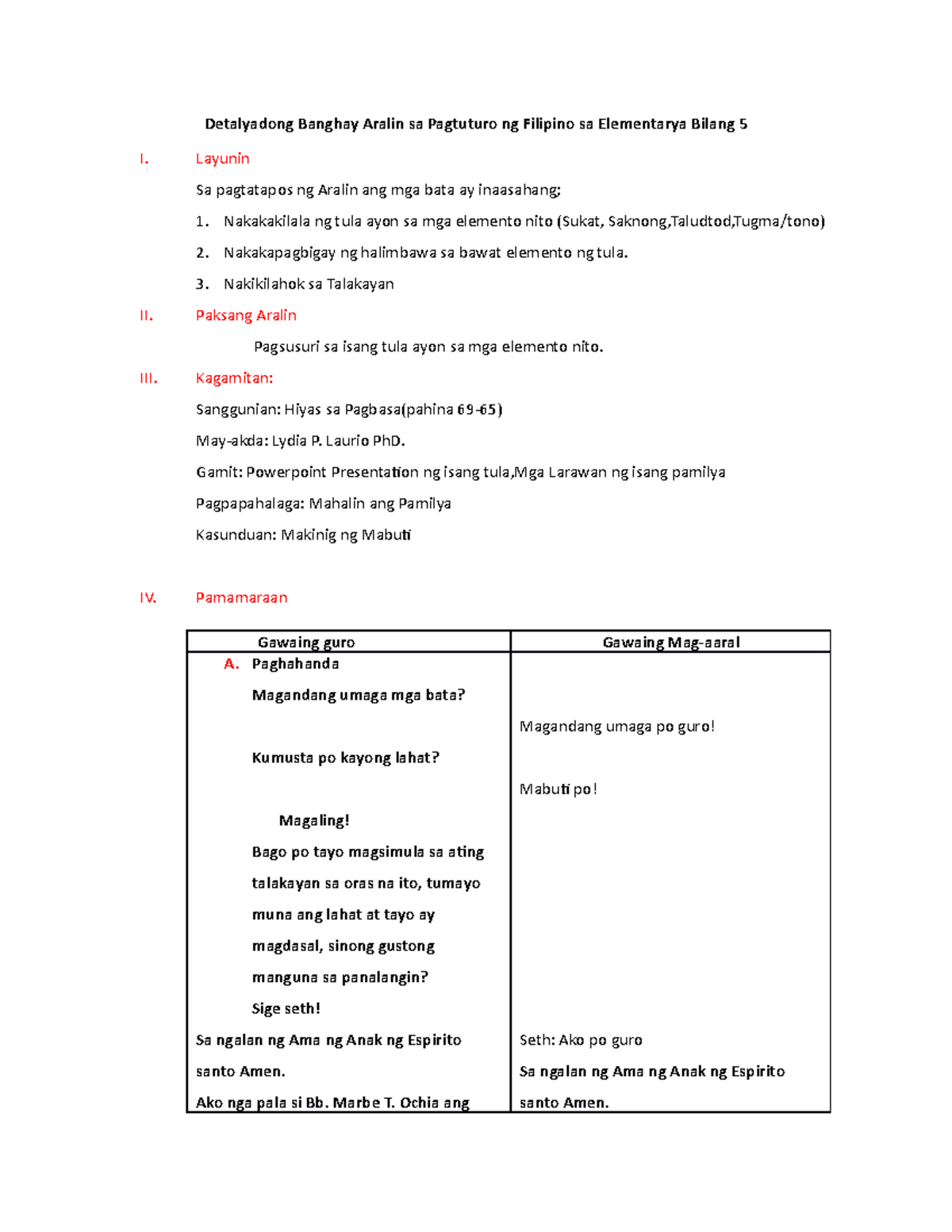Detalyadong Banghay Aralin sa Pagtuturo ng Filipino sa Elementarya - Layunin Sa pagtatapos ng ...