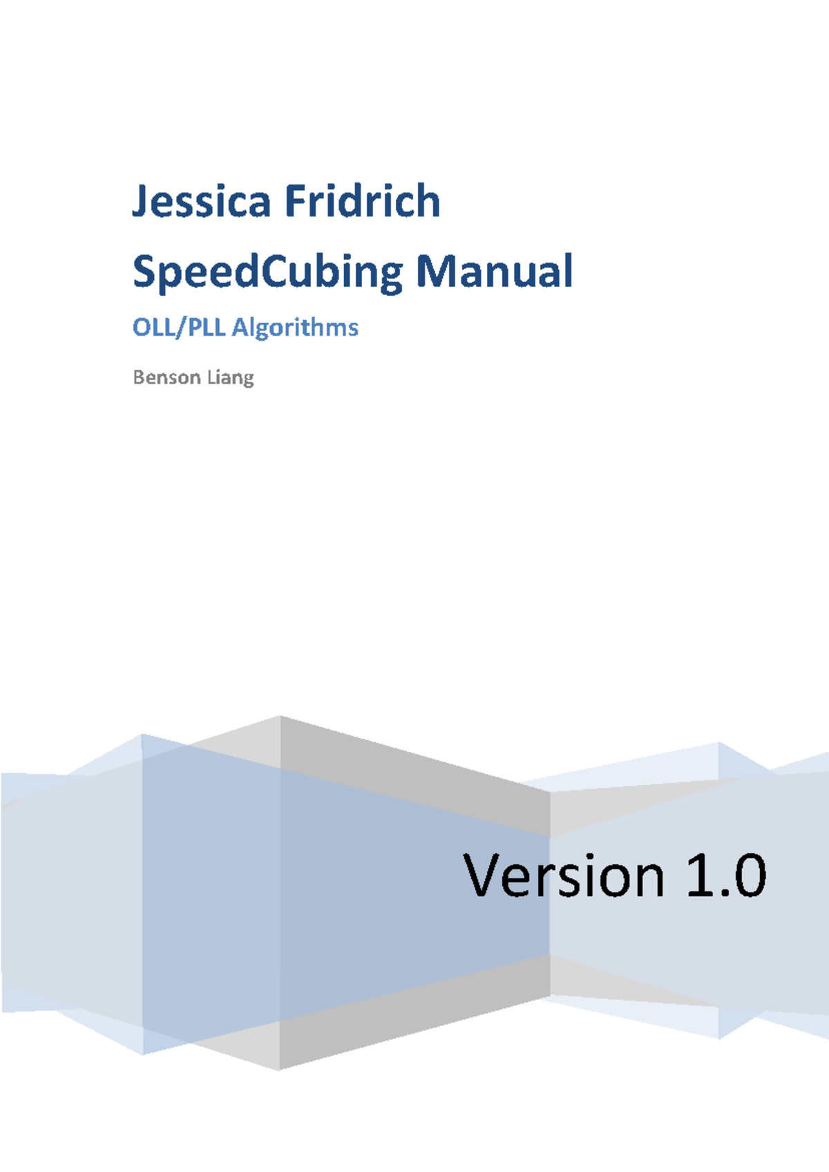 Benson Liang's SpeedCubing Manual: OLL & PLL Algorithms (Version 1.0 ...
