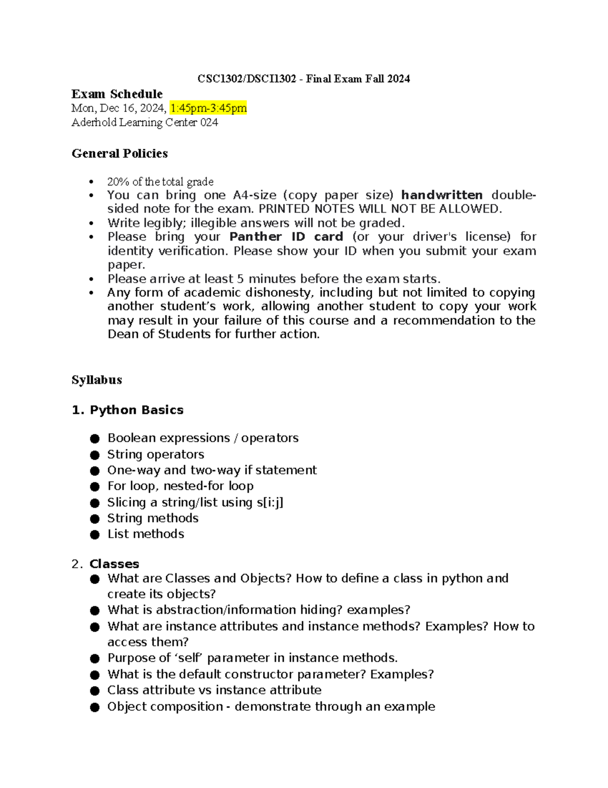 Final Exam Study Guide Fall 2024 - CSC1302/DSCI1302 - Final Exam Fall 2024 Exam Schedule Mon ...