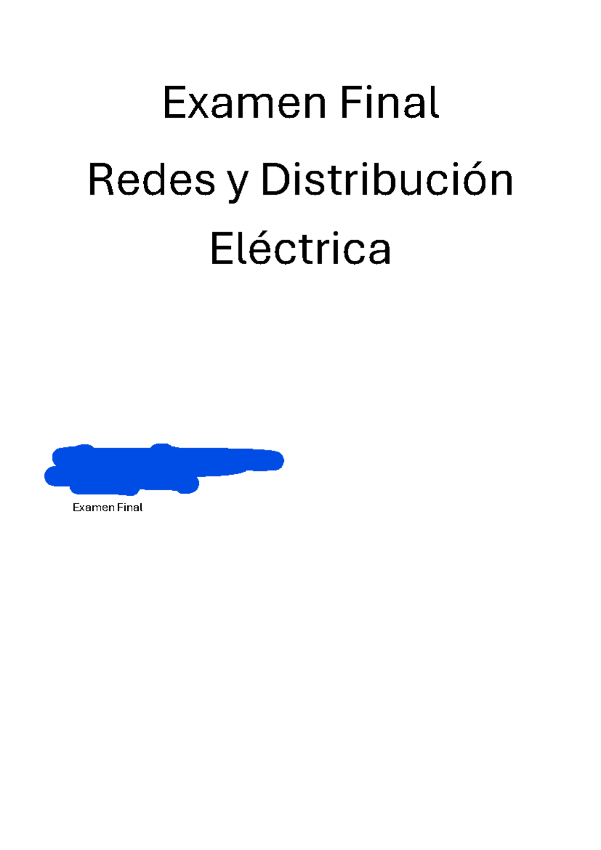 Redes y Distribución Final Exam (Eva) - Sebastián Quezada - Studocu