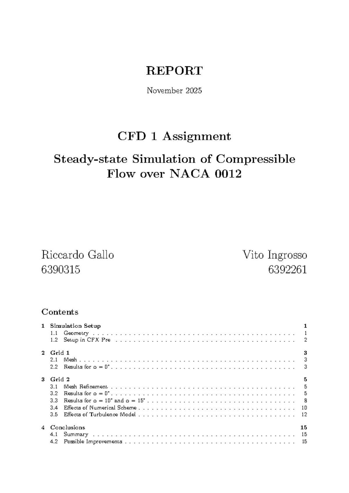 CFD 1 Assignment Report: Simulation of Compressible Flow over NACA 0012 ...