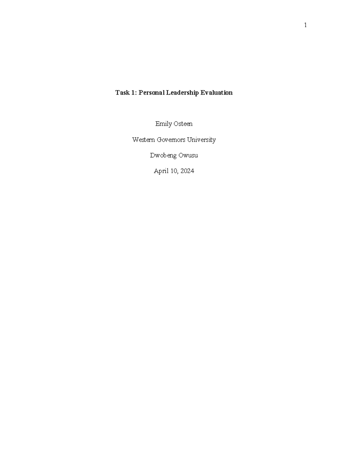 APA 7th edition template - Task 1: Personal Leadership Evaluation Emily ...