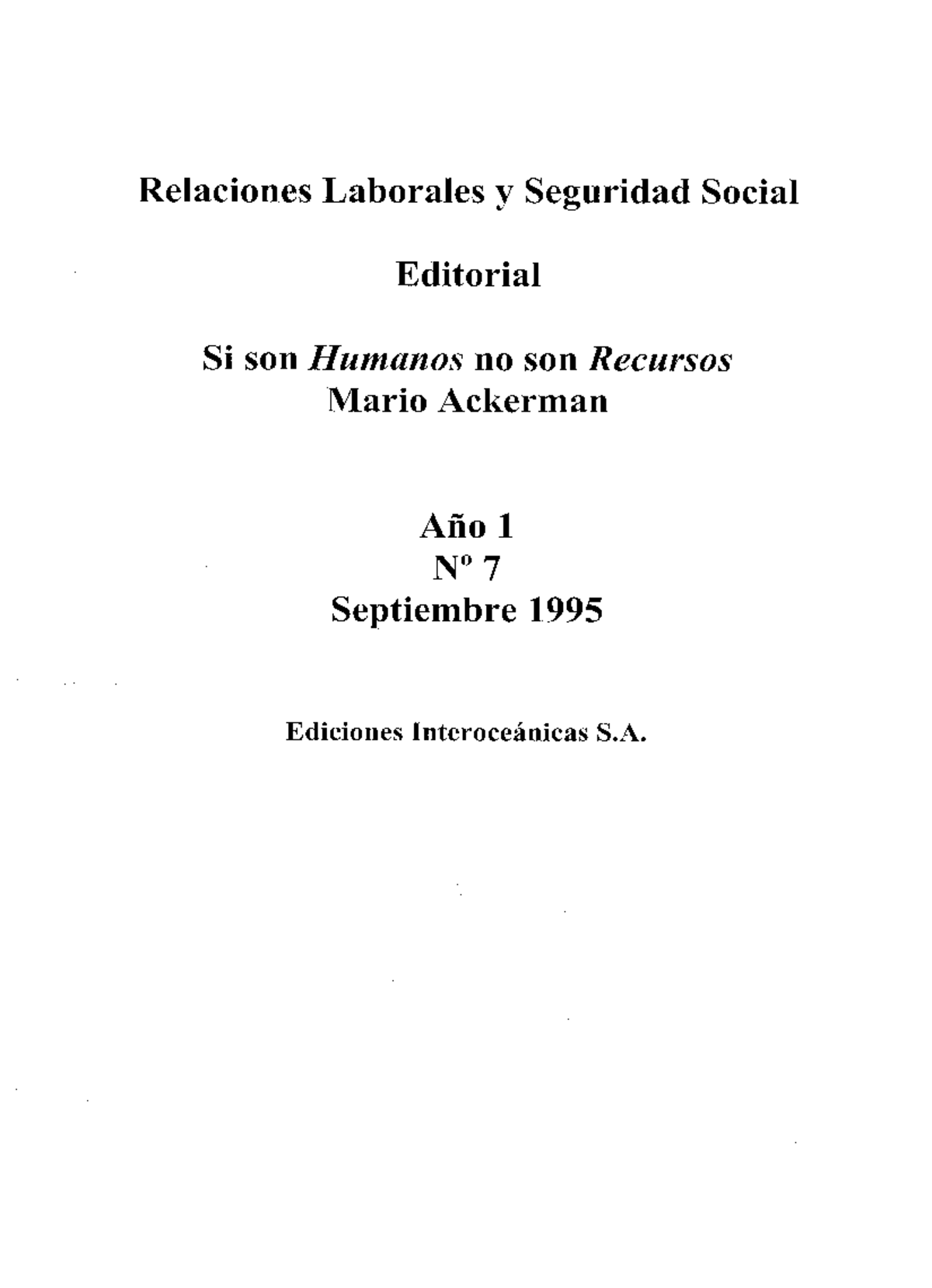Relaciones Laborales y Seguridad Social: Reflexiones de Mario Ackerman ...