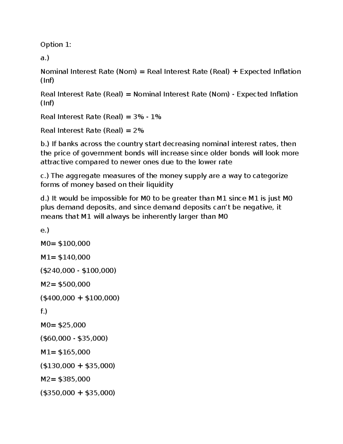 Macro Economics 4 - Option 1: a.) Nominal Interest Rate (Nom) = Real ...