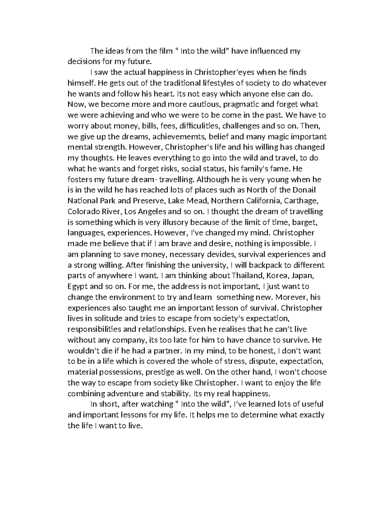Responses into the Wild - The ideas from the film “ Into the wild” have ...