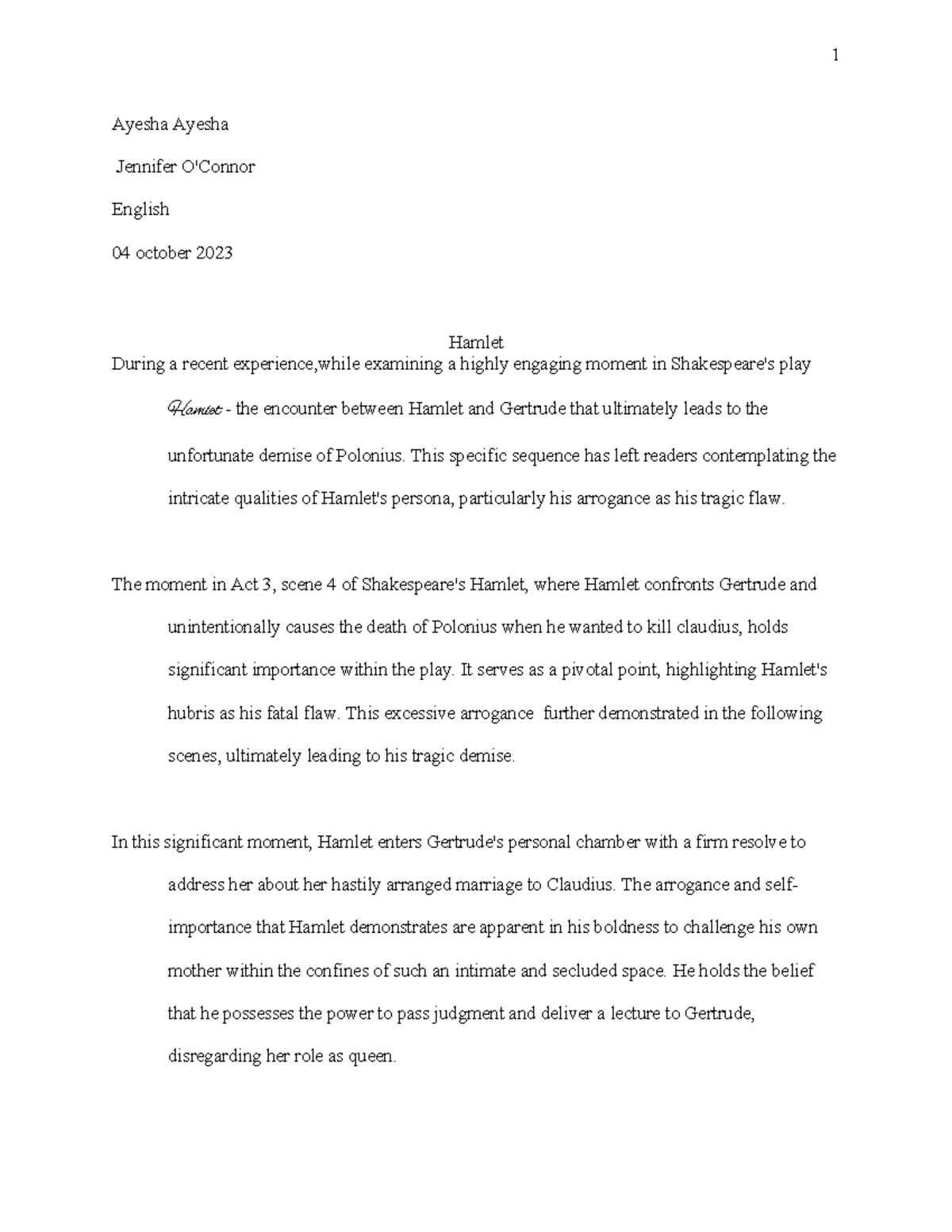 Hamlet response - 1 Ayesha Ayesha Jennifer O'Connor English 04 october ...