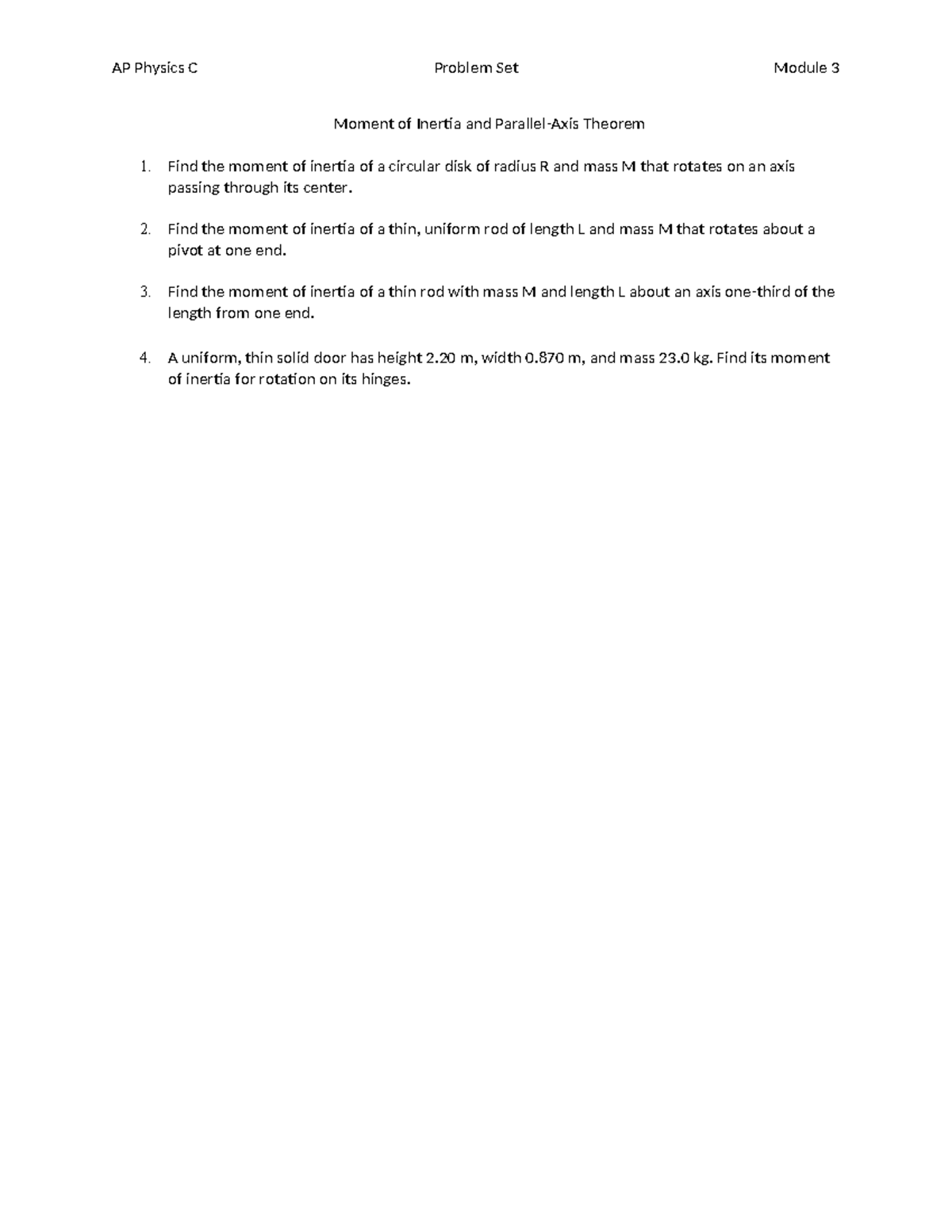 AP Physics Moment of Inertia Parallel Axis Problem Set - AP Physics C Problem Set Module 3 ...