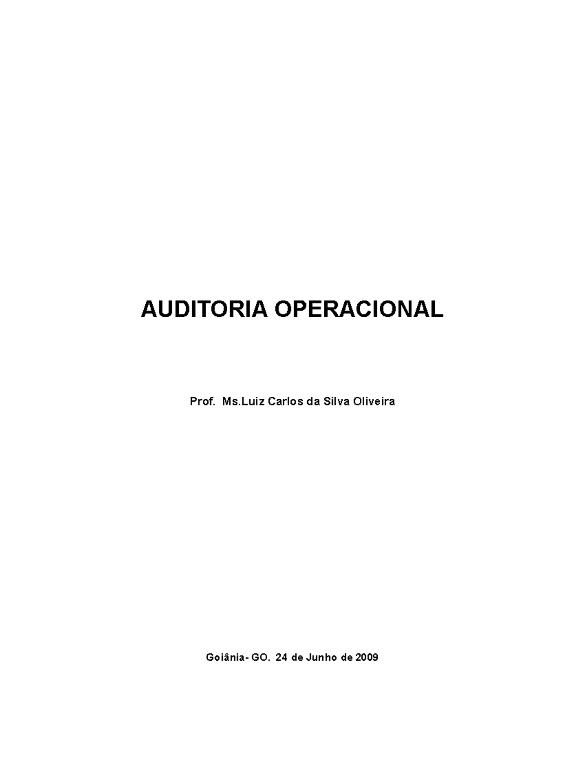 Auditoria Operacional: Conceitos, Benefícios e Estrutura - CCT 2009 - Studocu