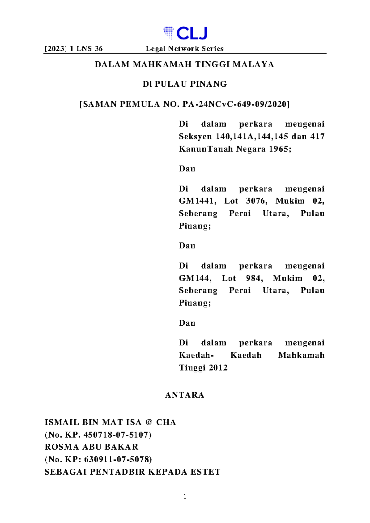 1 LNS 36 Legal Network Series: Kes Ismail MAT ISA @ CHA lwn. Abdolah ...