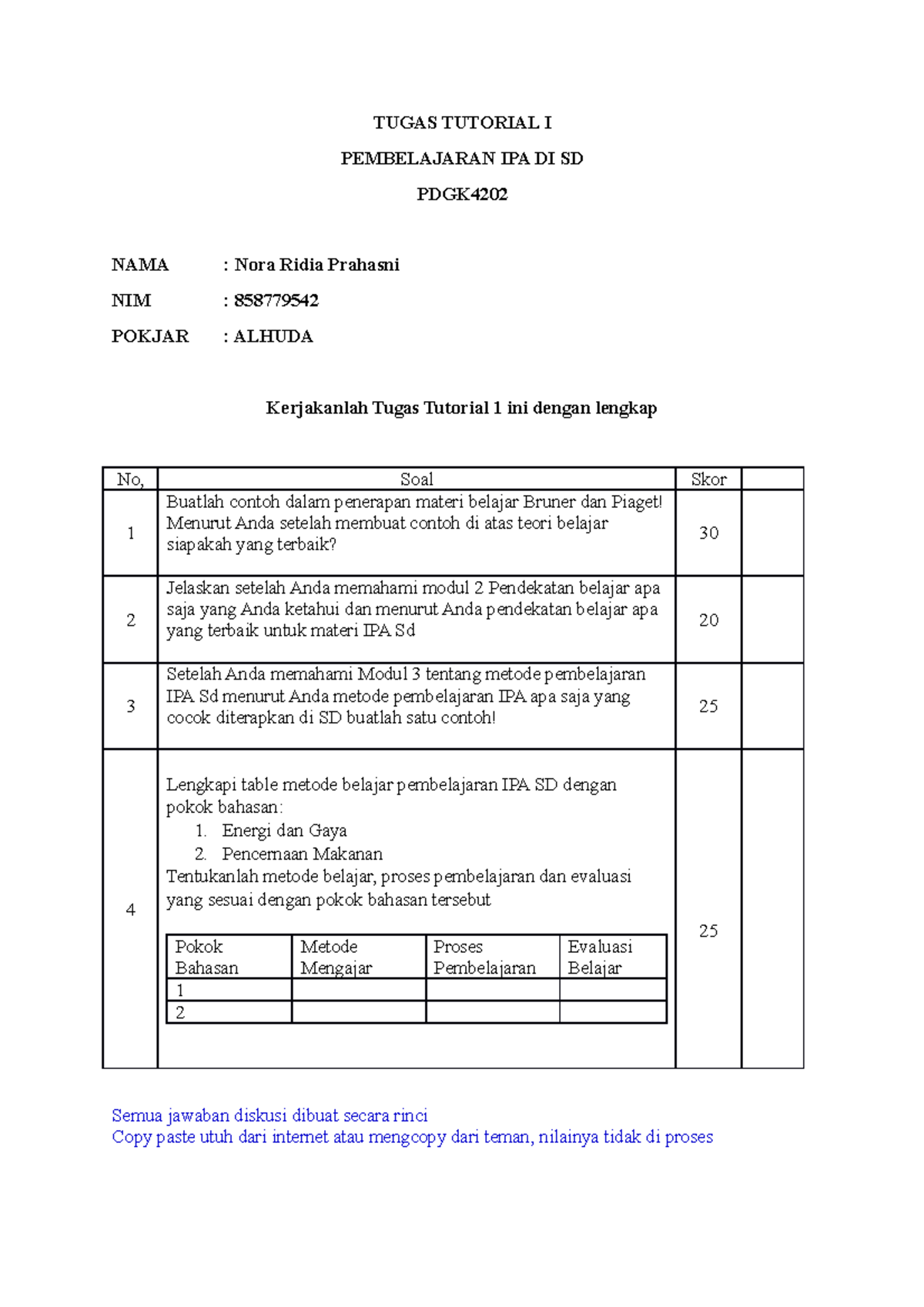 TT1 IPA - tugas ipa - TUGAS TUTORIAL I PEMBELAJARAN IPA DI SD PDGK NAMA : Nora Ridia Prahasni ...