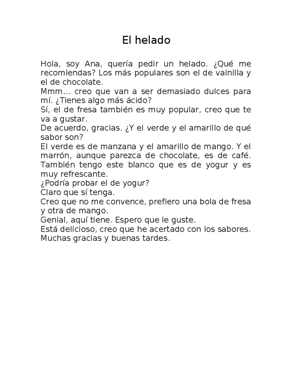 El helado - resumen con cariño lo comparto - El helado Hola, soy Ana ...