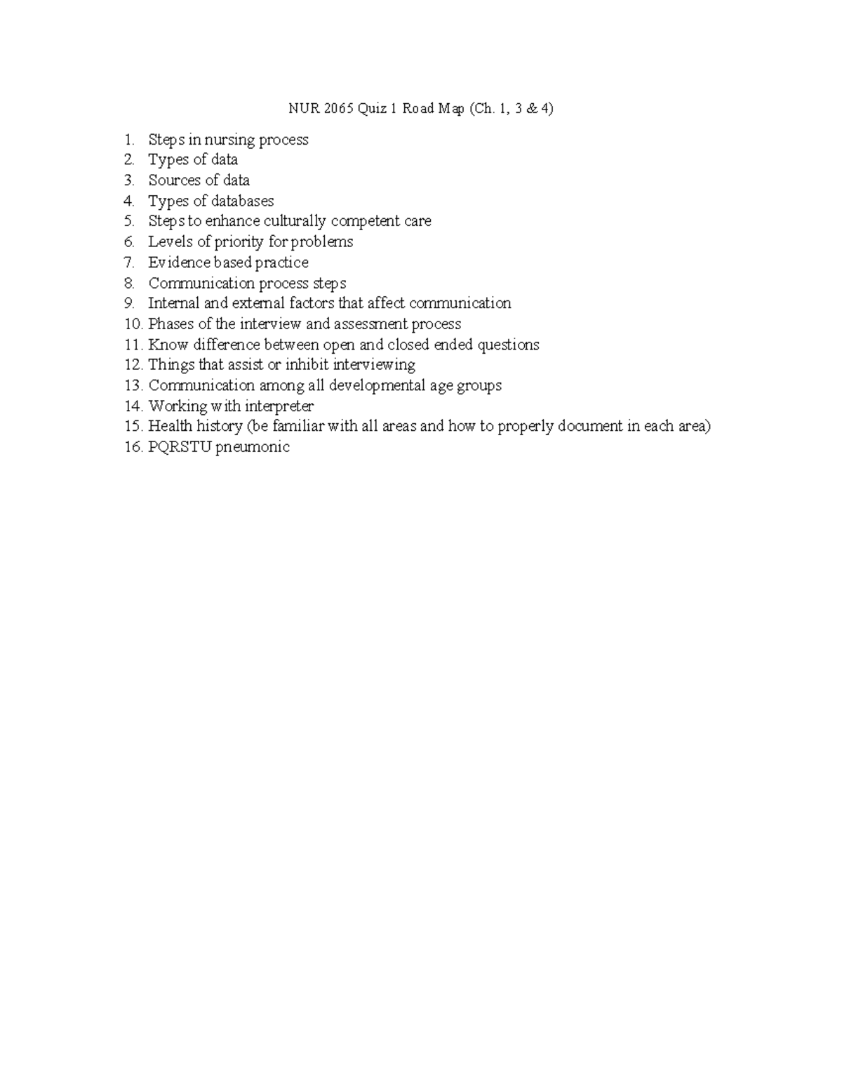 Quiz 1 Roadmap Ch. 1, 3, & 4 - NUR 2065 Quiz 1 Road Map (Ch. 1, 3 & 4 ...