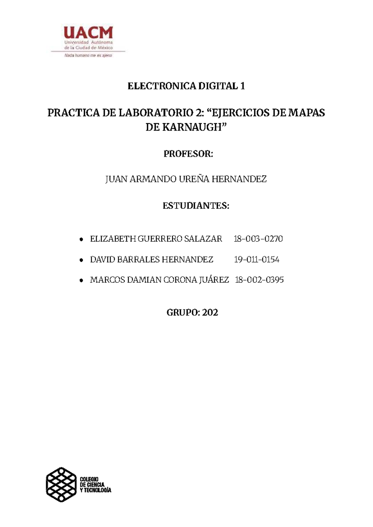 ELECTRONICA DIGITAL 1 - PRACTICA DE LABORATORIO 2: MAPAS DE KARNaugh ...