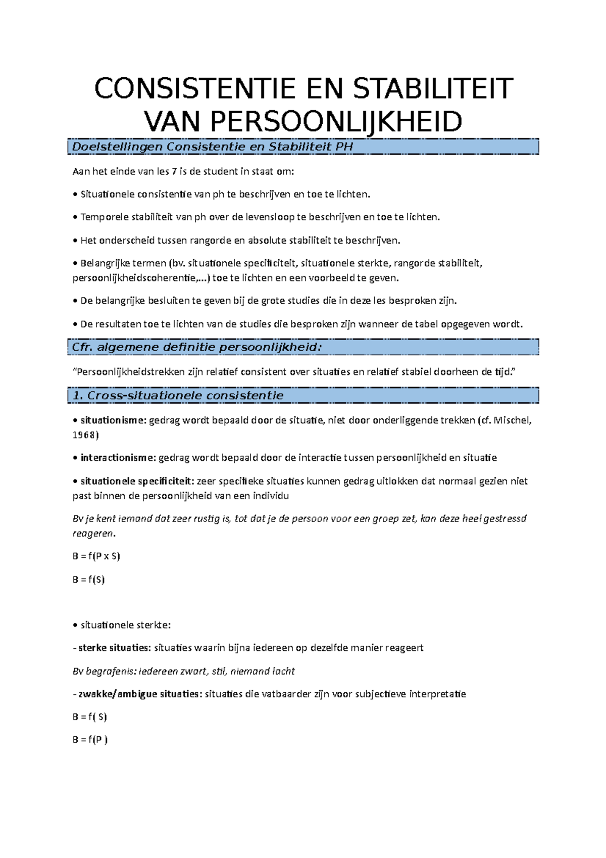 Consistentie en Stabiliteit van Persoonlijkheid (PSY 101) - Les 7 ...