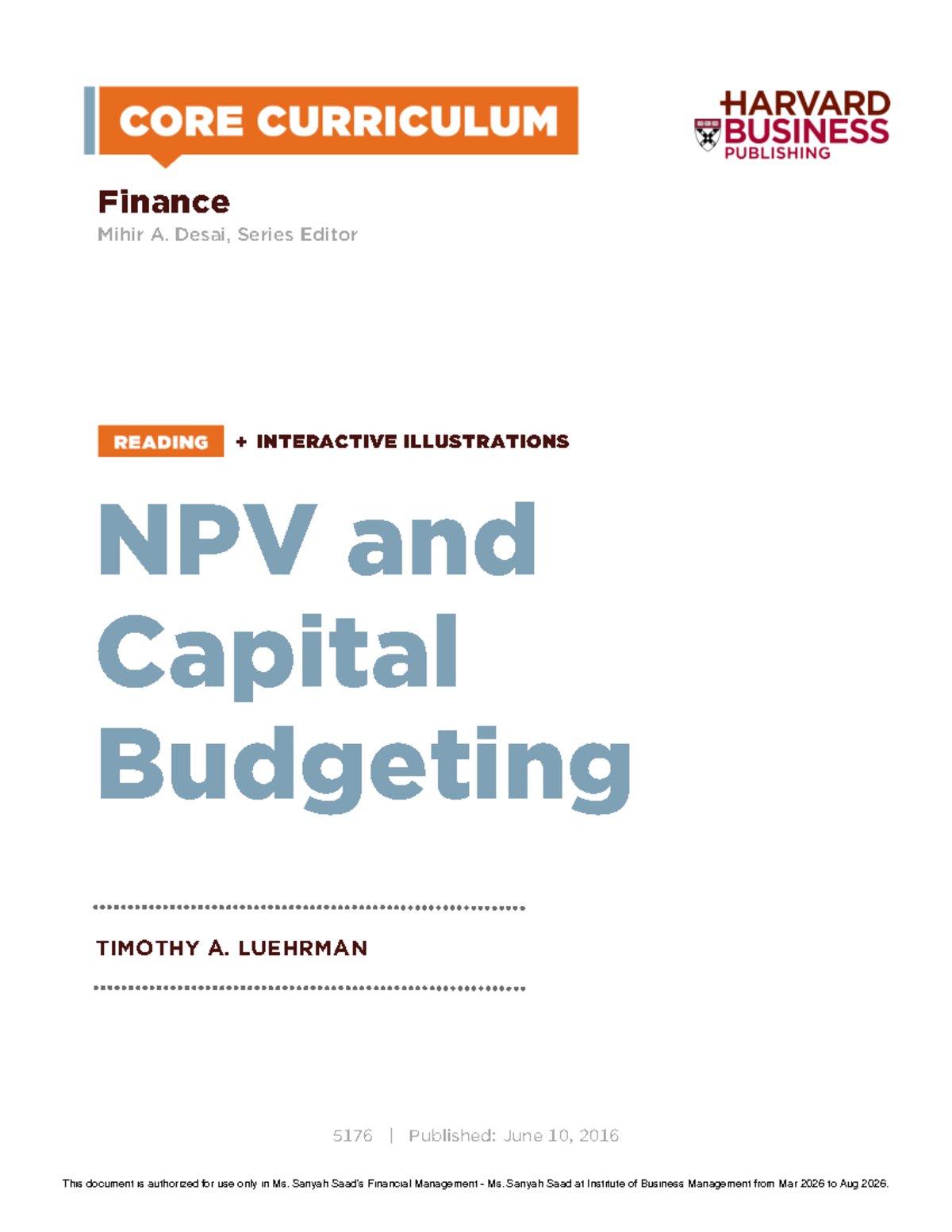 HBS 5176 Core Reading: NPV and Capital Budgeting Insights - Studocu