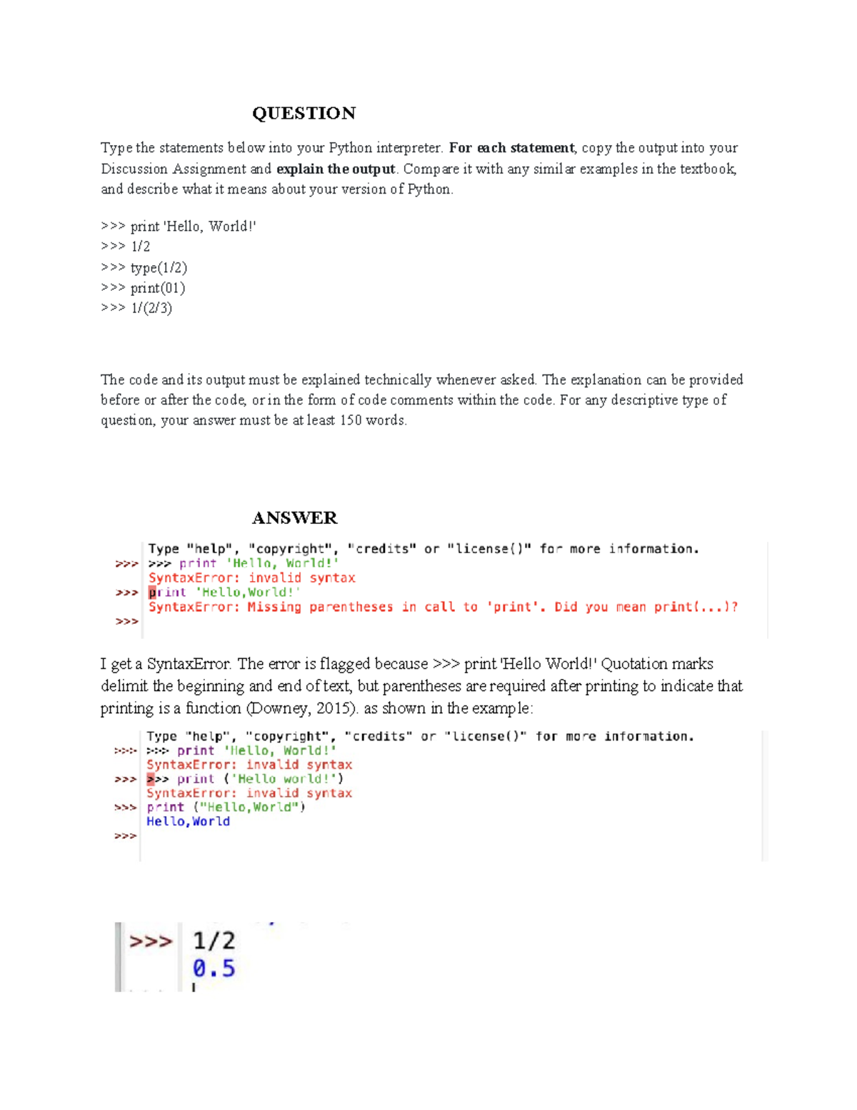 CS 1101 (Discussion Assignment Unit 1) - QUESTION Type the statements ...