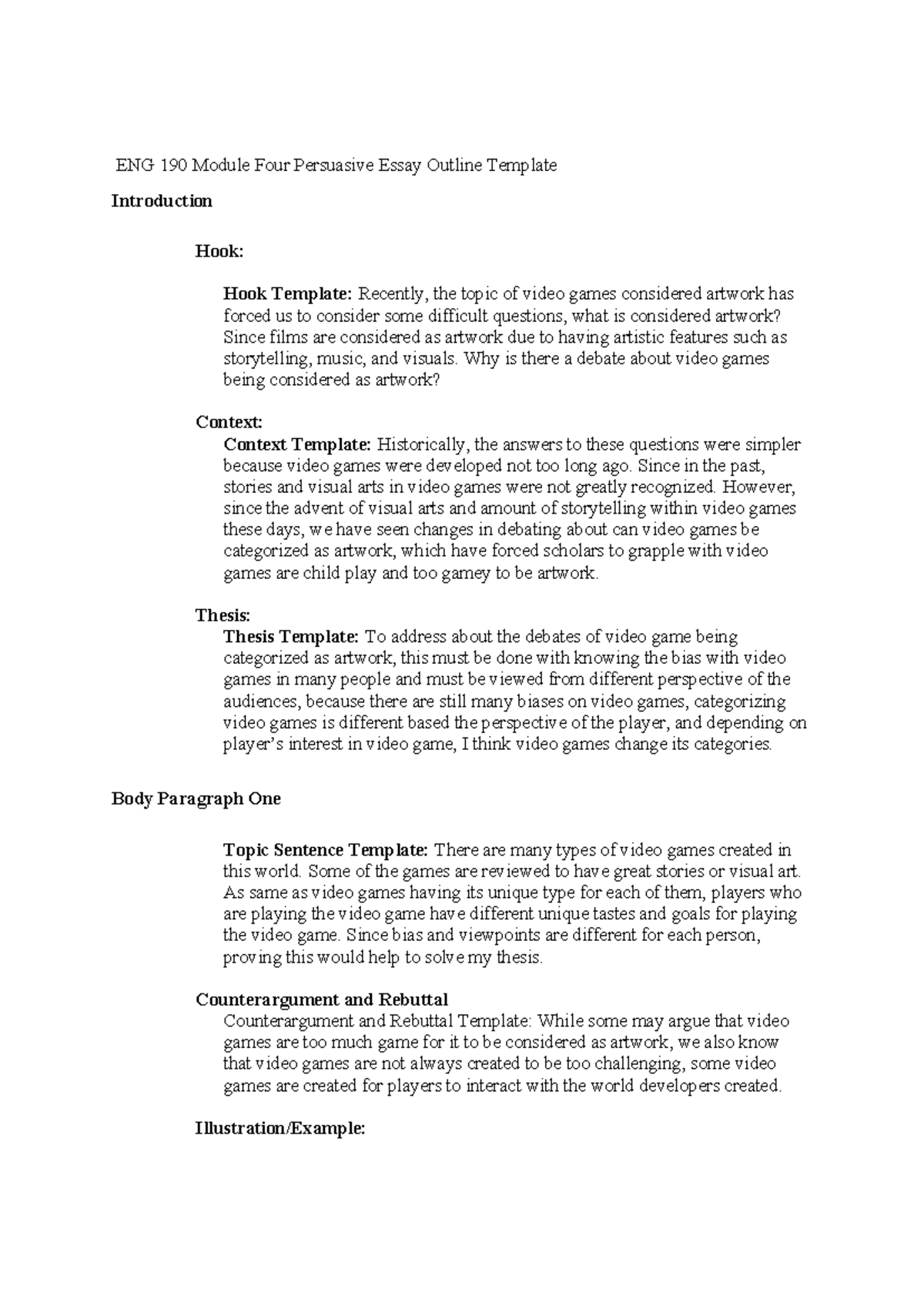 ENG 190 Module Four Persuasive Essay Outline on Video Games as Art ...