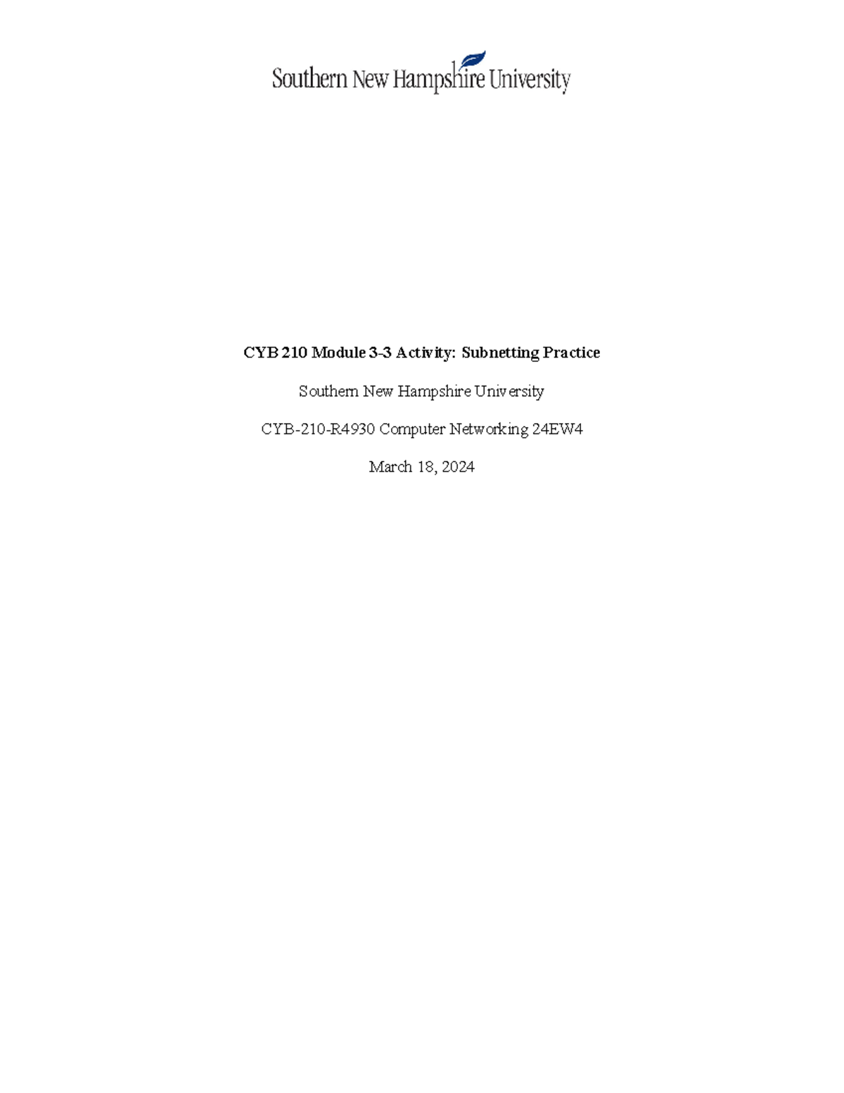 CYB 210 Activity 3-3 - Subnetting - CYB210 - CYB 210 Module 3-3 Activity: Subnetting Practice ...