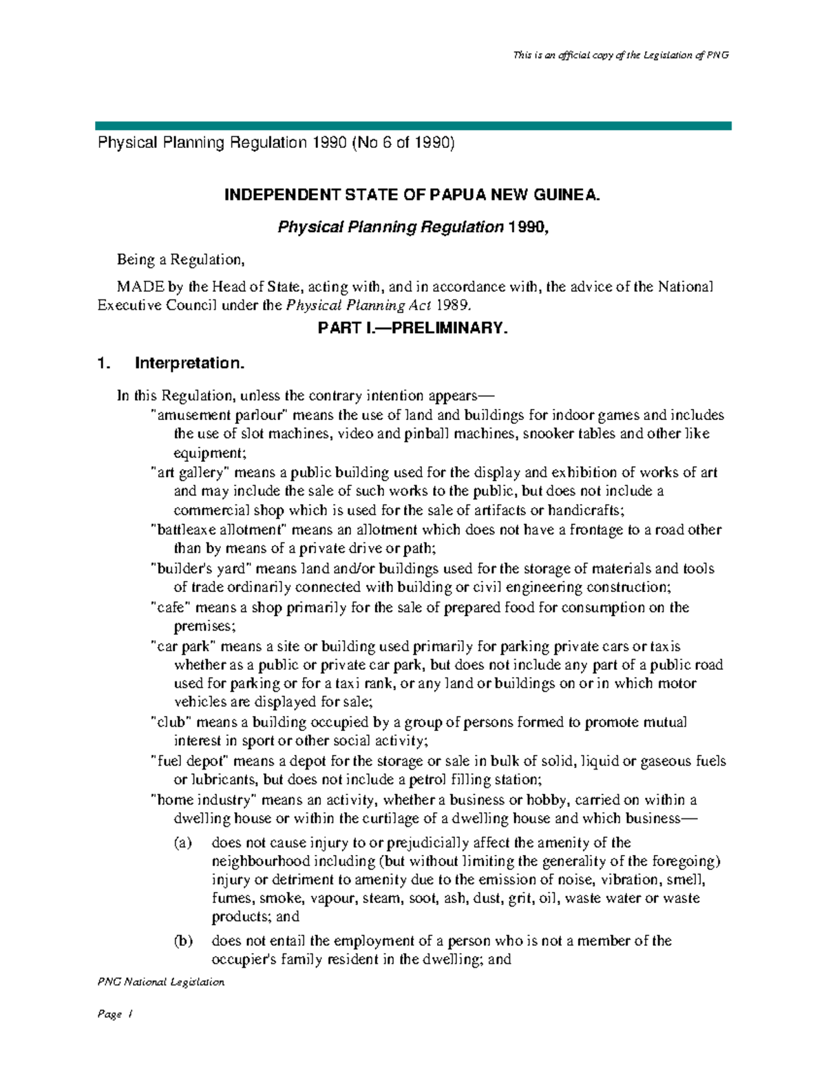 Physical Planning Regulation 1990 - Official Copy of PNG Legislation ...