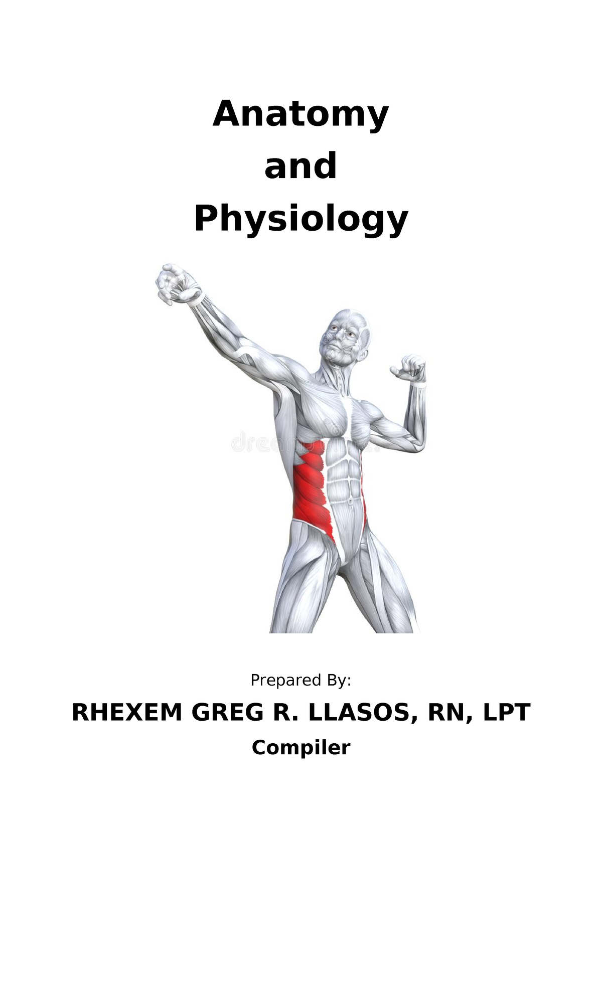 Anatomy-Module-1 - njjuhgv - Anatomy and Physiology Prepared By: RHEXEM ...