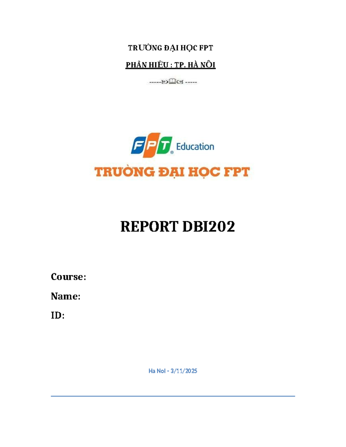 BÁO CÁO DBI202: QUẢN LÝ ĐẶT BÀN TRONG NHÀ HÀNG - Studocu
