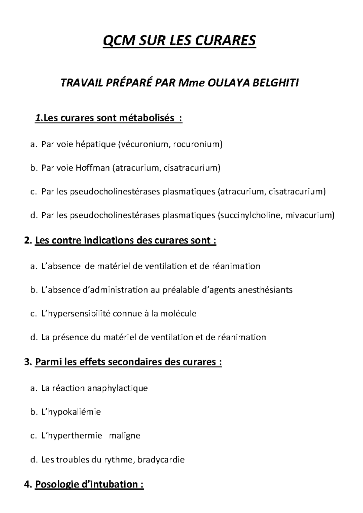 QCM CURARES - TRAVAIL PRÉPARÉ PAR Mme OULAYA BELGHITI - Studocu