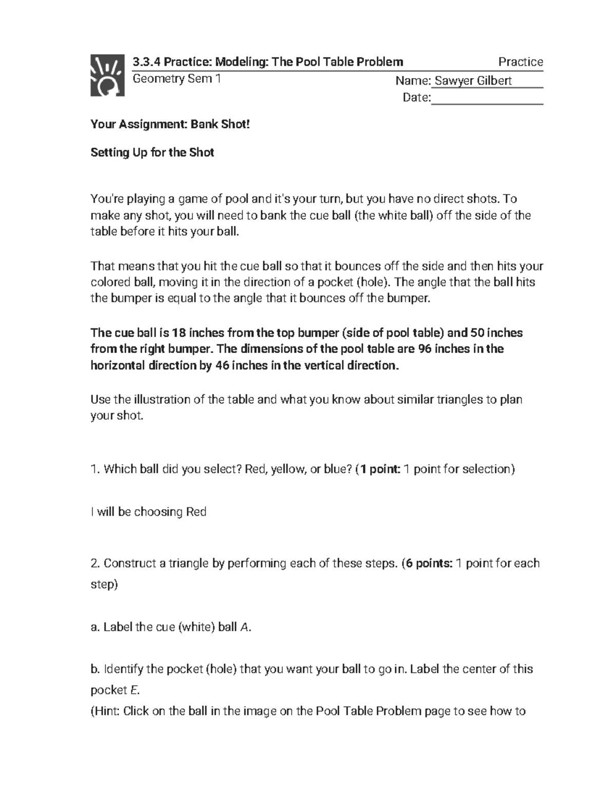 3.3.4 Practice - Geometry Pool Table Problem Modeling Assignment - Studocu