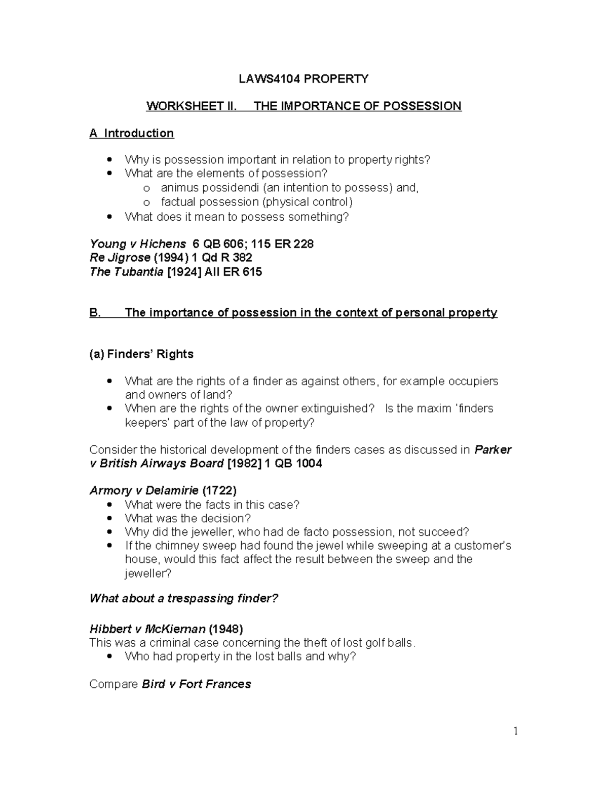 LAWS4104 PROPERTY WORKSHEET II: Understanding the Importance of ...