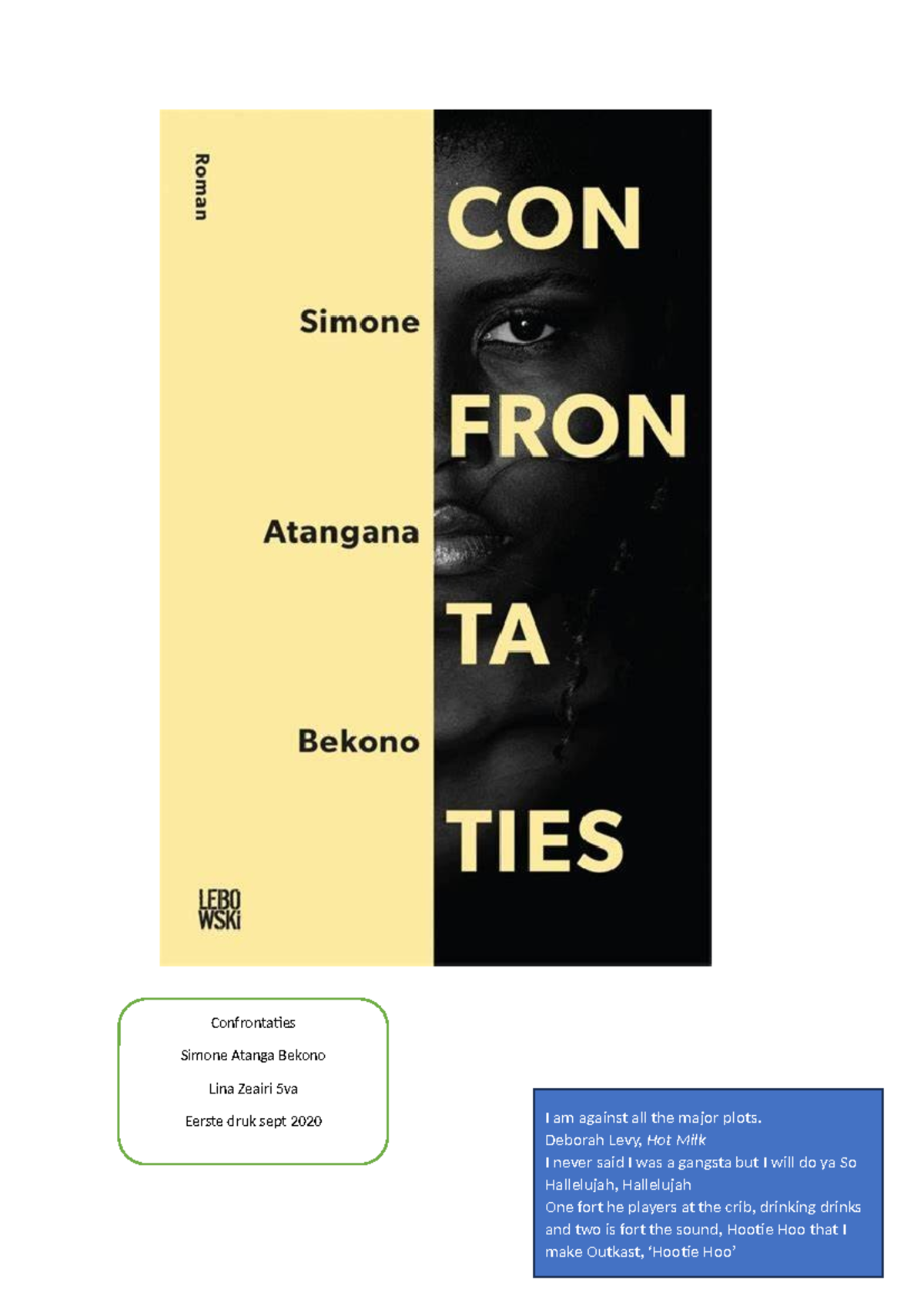 Documentatie Over Het Boek "Confrontaties" (NED2025) - Studeersnel