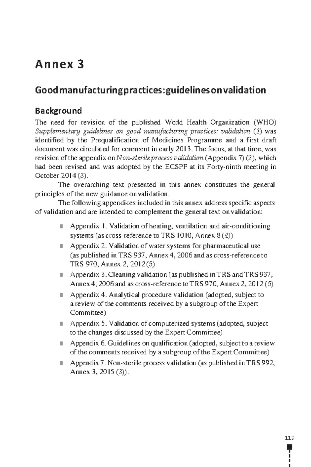 WHO Annex 3: GMP Guidelines on Validation and Cleaning Practices - Studocu