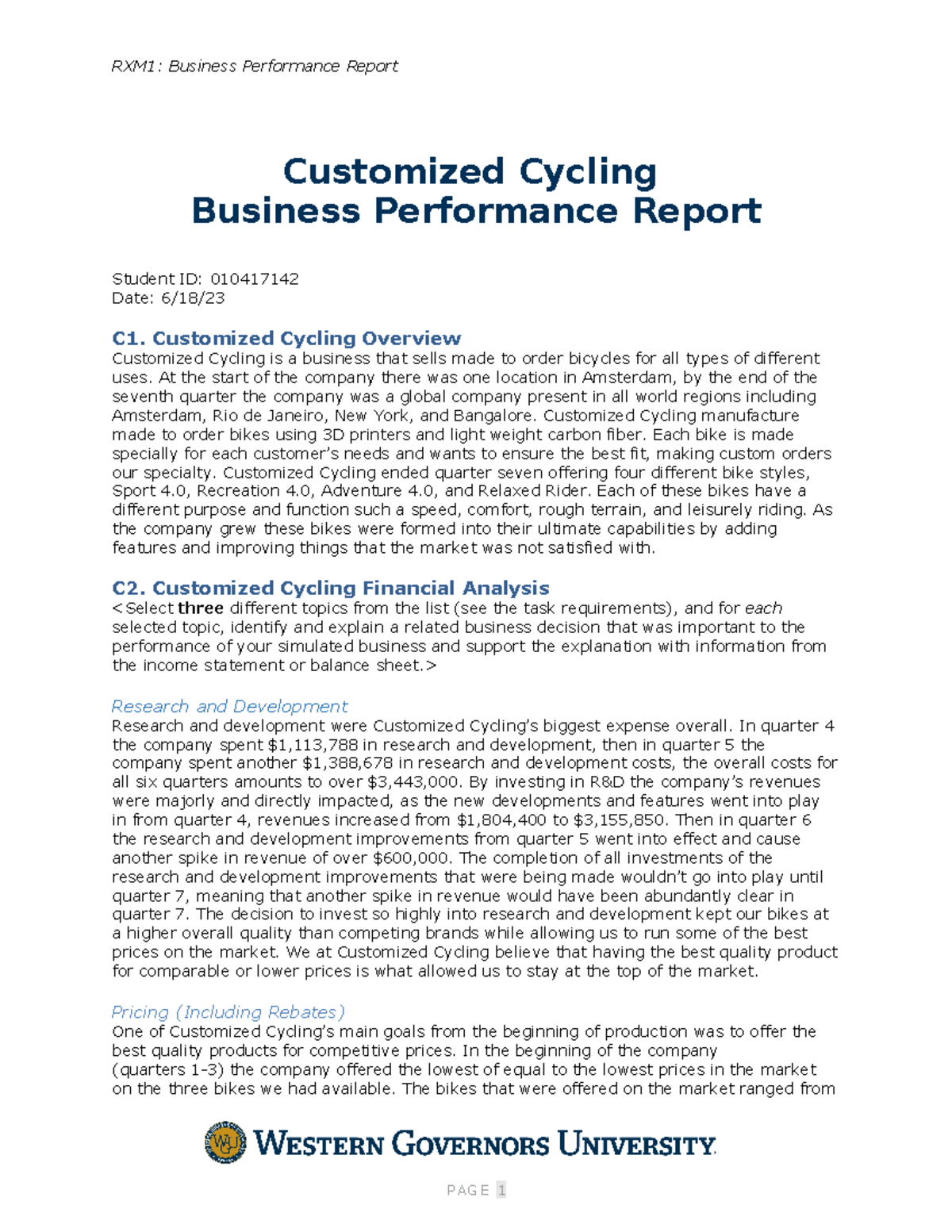 Business Performance Report D361 Task 1: Customized Cycling Analysis ...
