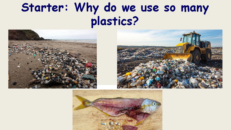 Lesson 7: Problem Polymers - Understanding Plastic Pollution - Studocu