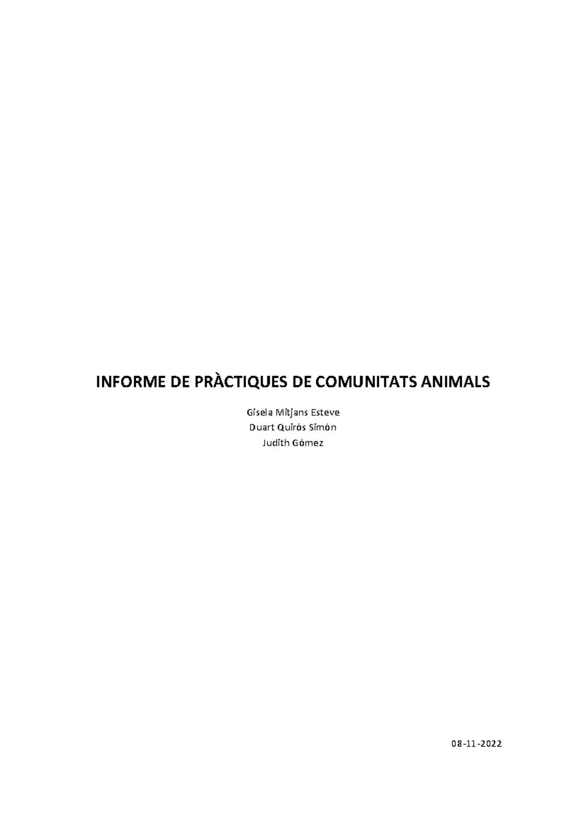 Informe de Pràctiques sobre Ecotò i Depredació d'Ous - Grup 4 - Studocu