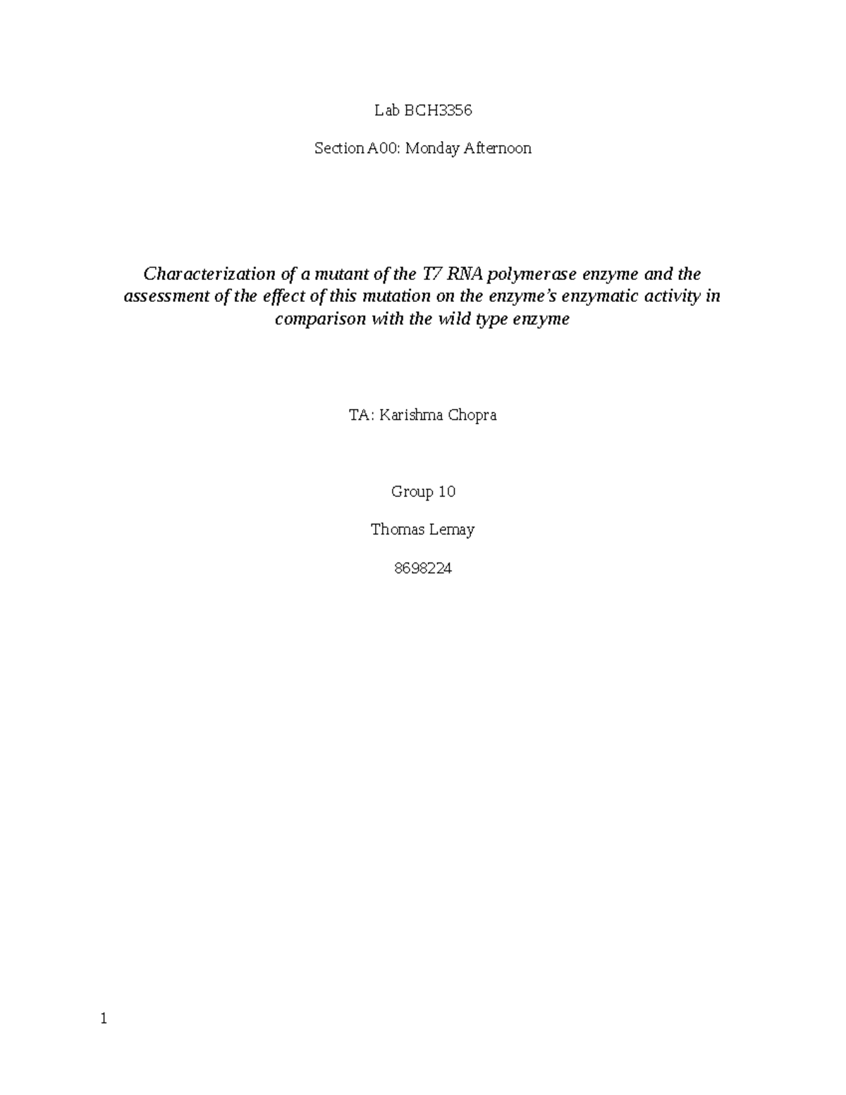 Final Lab Report: Enzymatic Activity Analysis of T7 RNA Polymerase ...