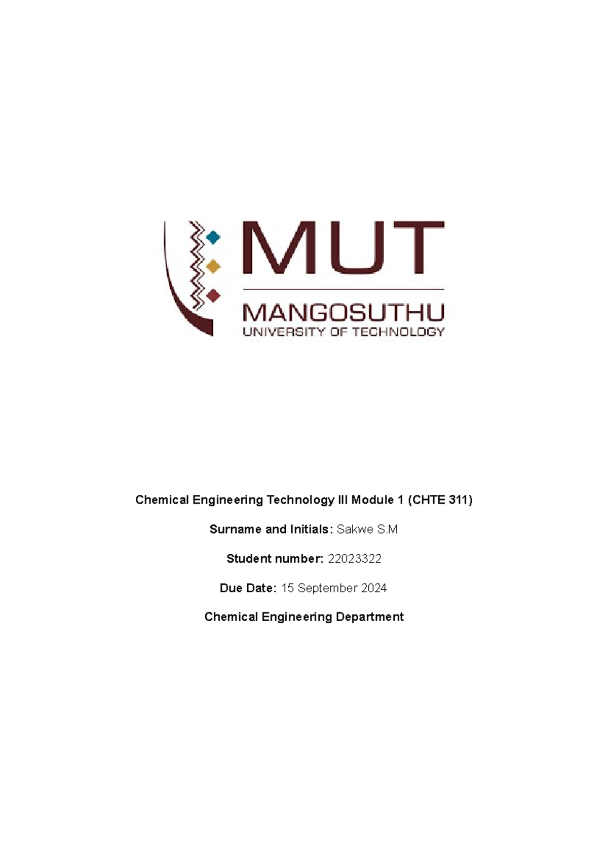 Chemical Engineering Technology III Module 1 Assignment (CHTE 311 ...