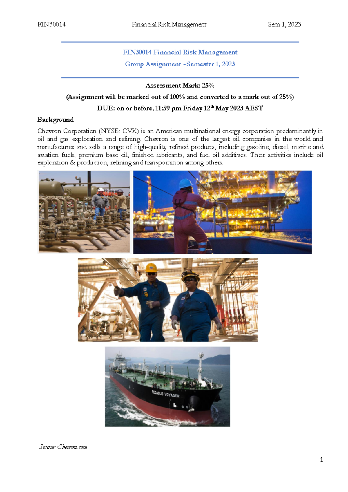 FIN30014 Group Assignment: Hedging Strategies for Chevron Corp. - Studocu