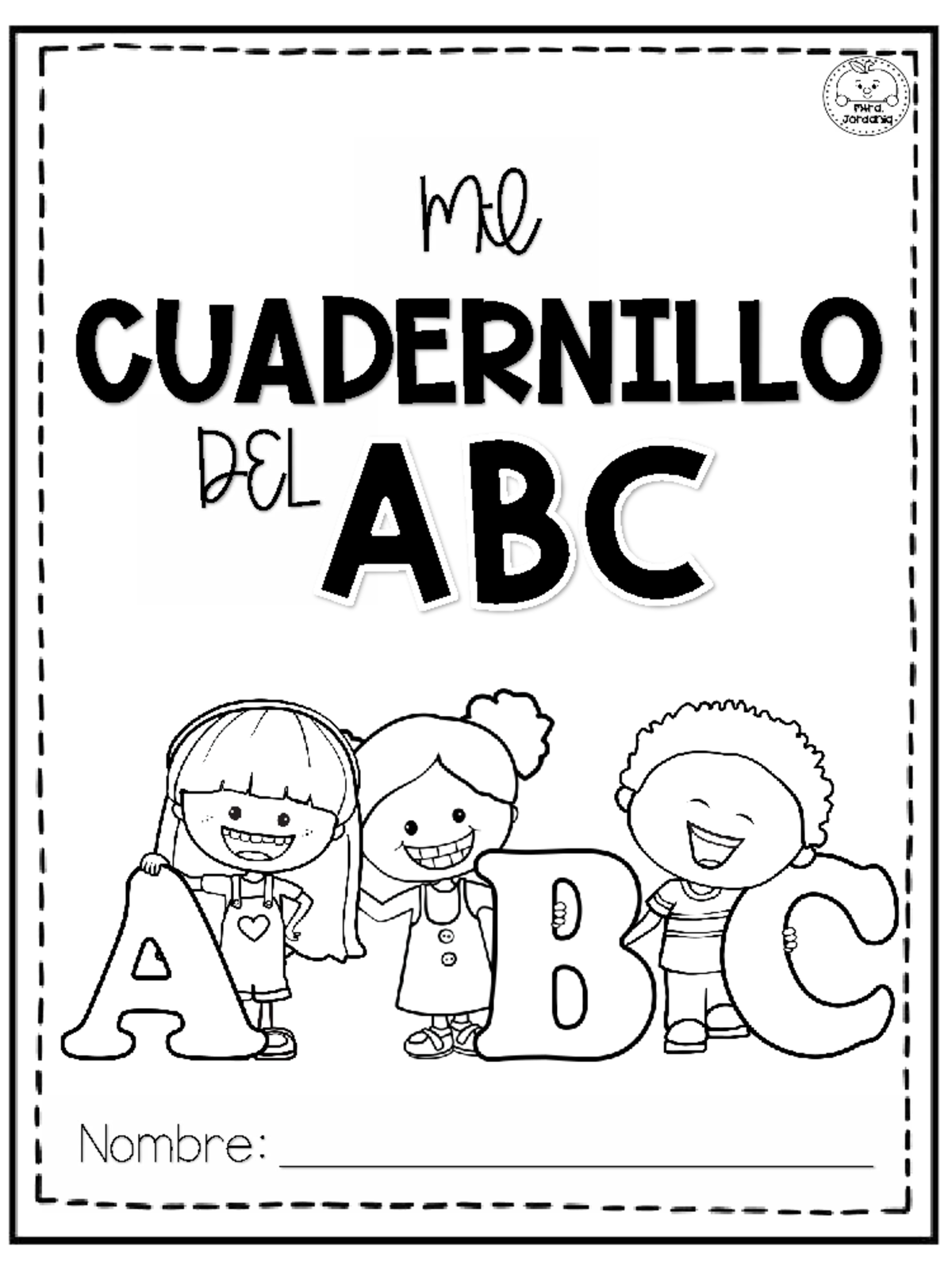 Cuadernillo ABC 1: Actividades de Coloreo y Trazado con Letras - Studocu