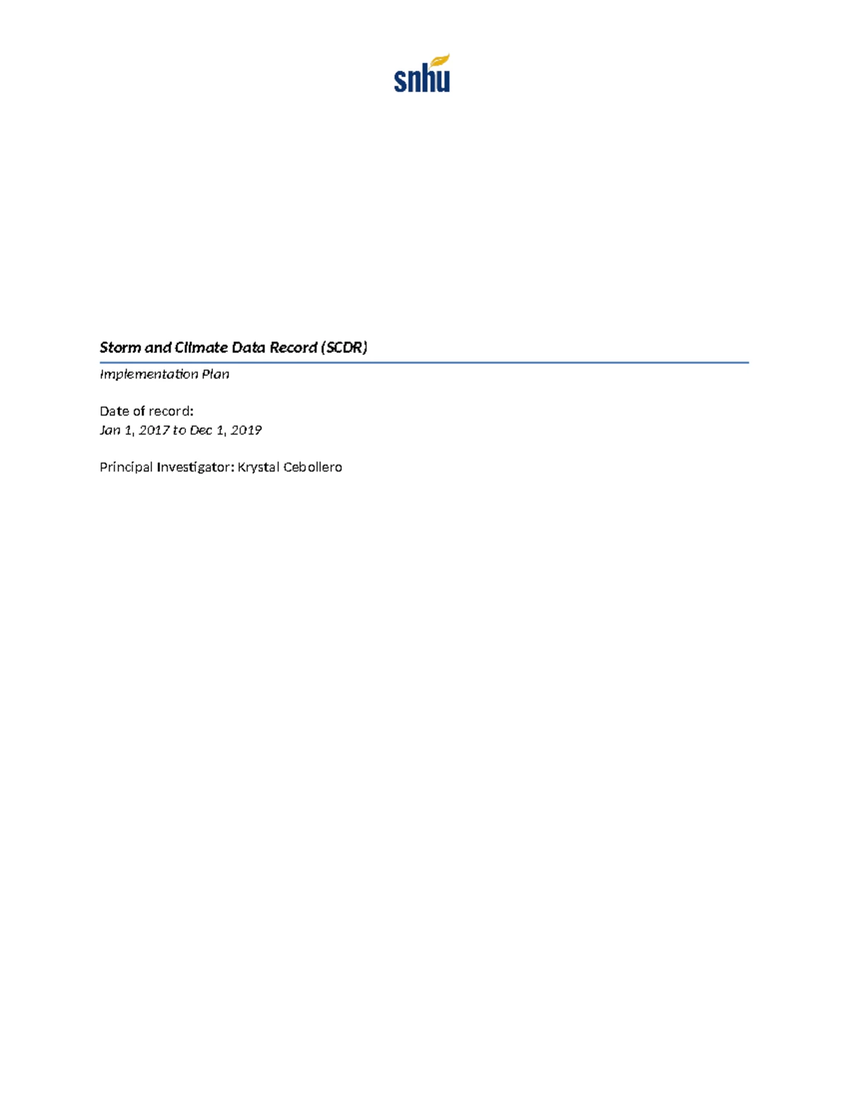 DAT-430 Project 2part1jwm - SNHU: DAT 430 – Project 2 Part 1 Jessi Wyatt Miller April 19, 2024 ...