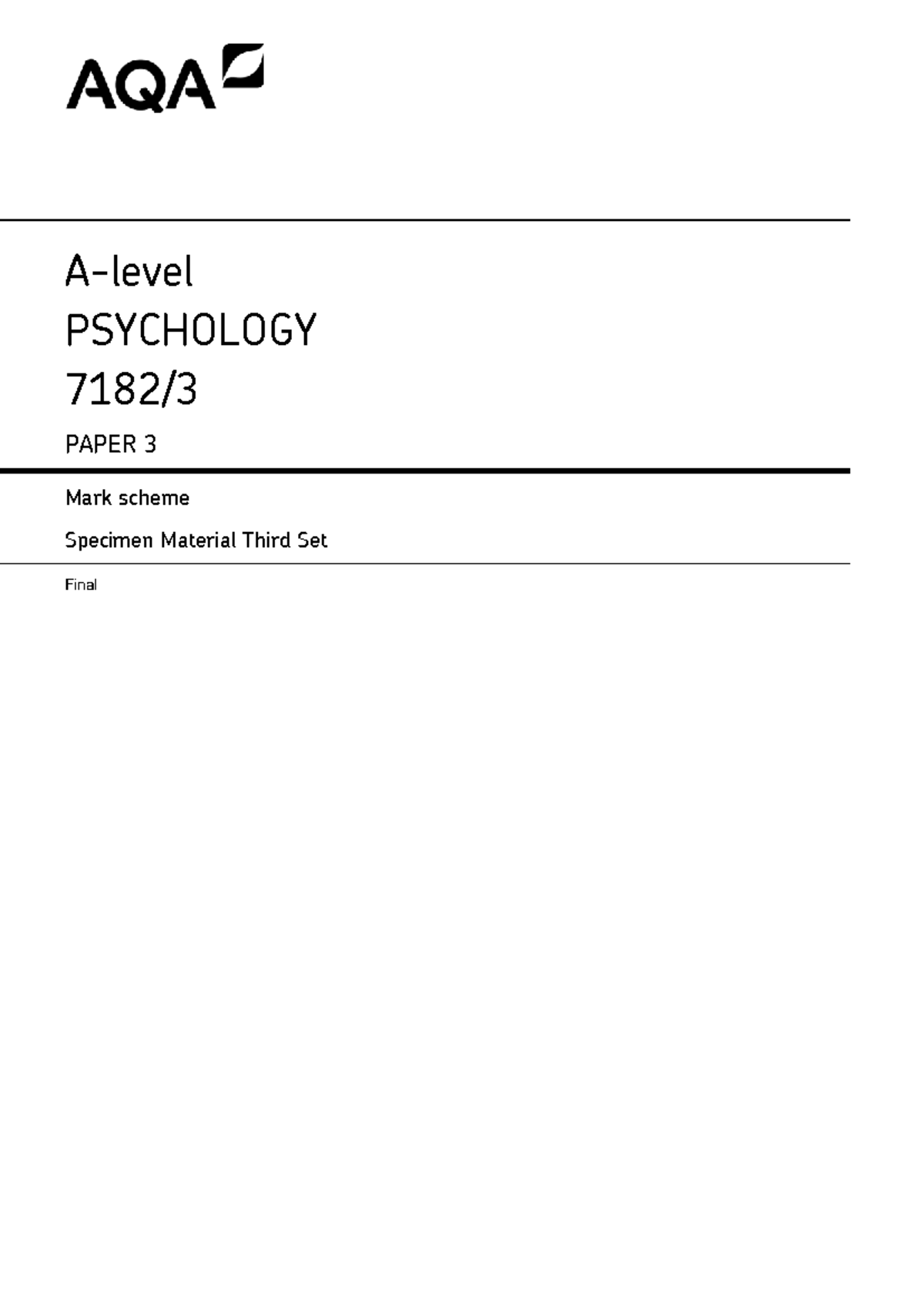A-level Psychology 7182/PAPER 3 Mark Scheme Specimen Set 3 Final - Studocu