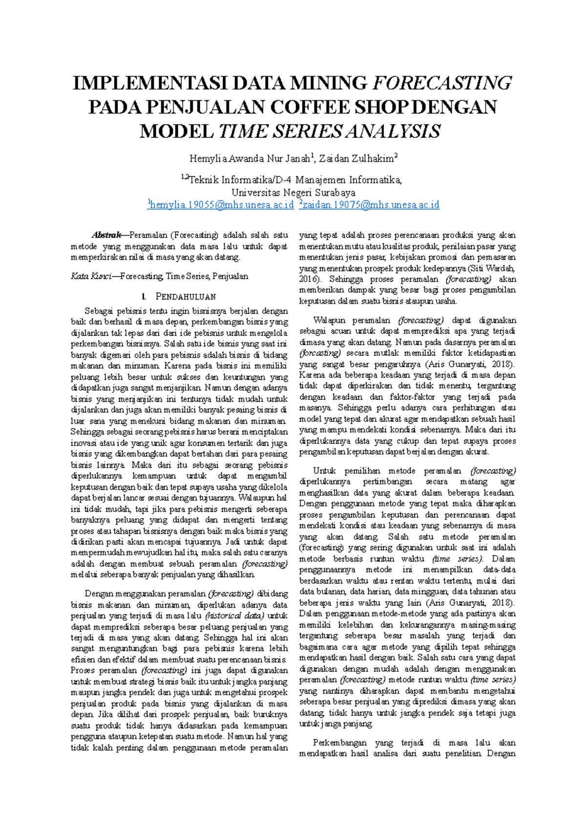 Implementasi DATA Mining Forecasting PADA Penjualan Coffee SHOP Dengan Model TIME Series ...