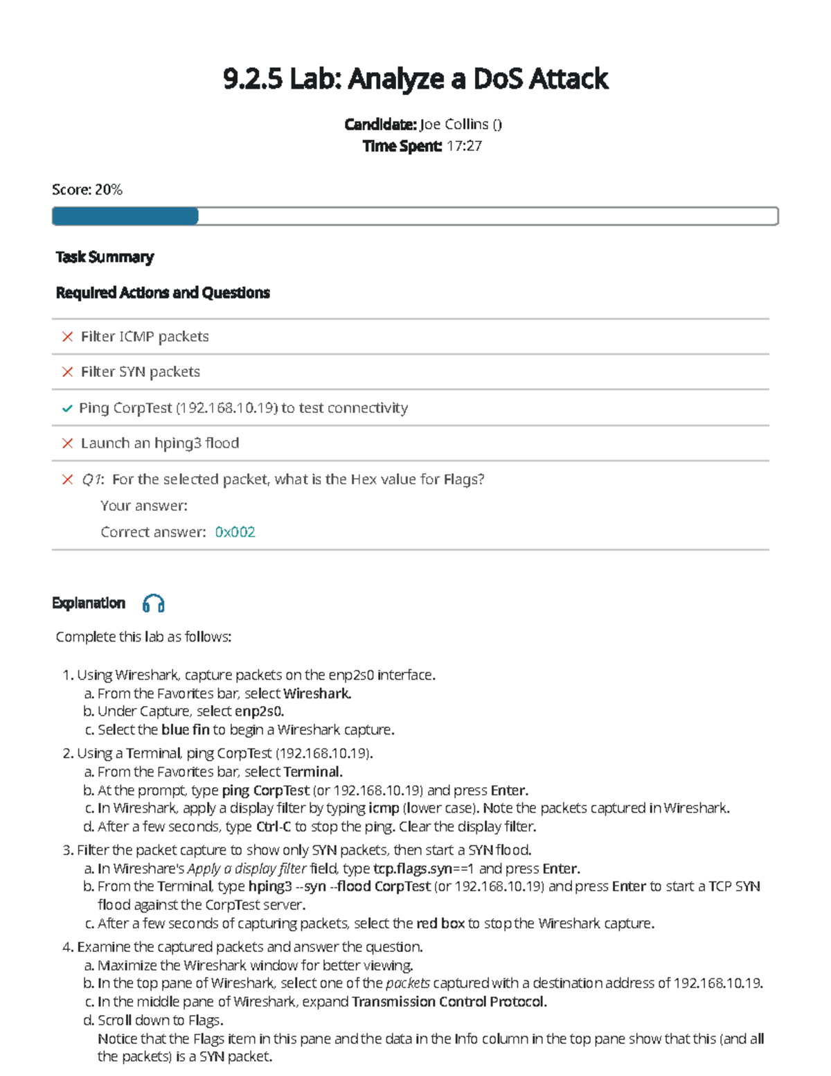 9.2 Lab: Analyzing a DoS Attack using Wireshark and hping3 - Studocu