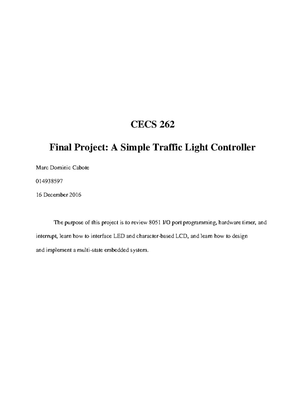 Final Project - Traffic light controller using LEDS and 8051 trainer ...
