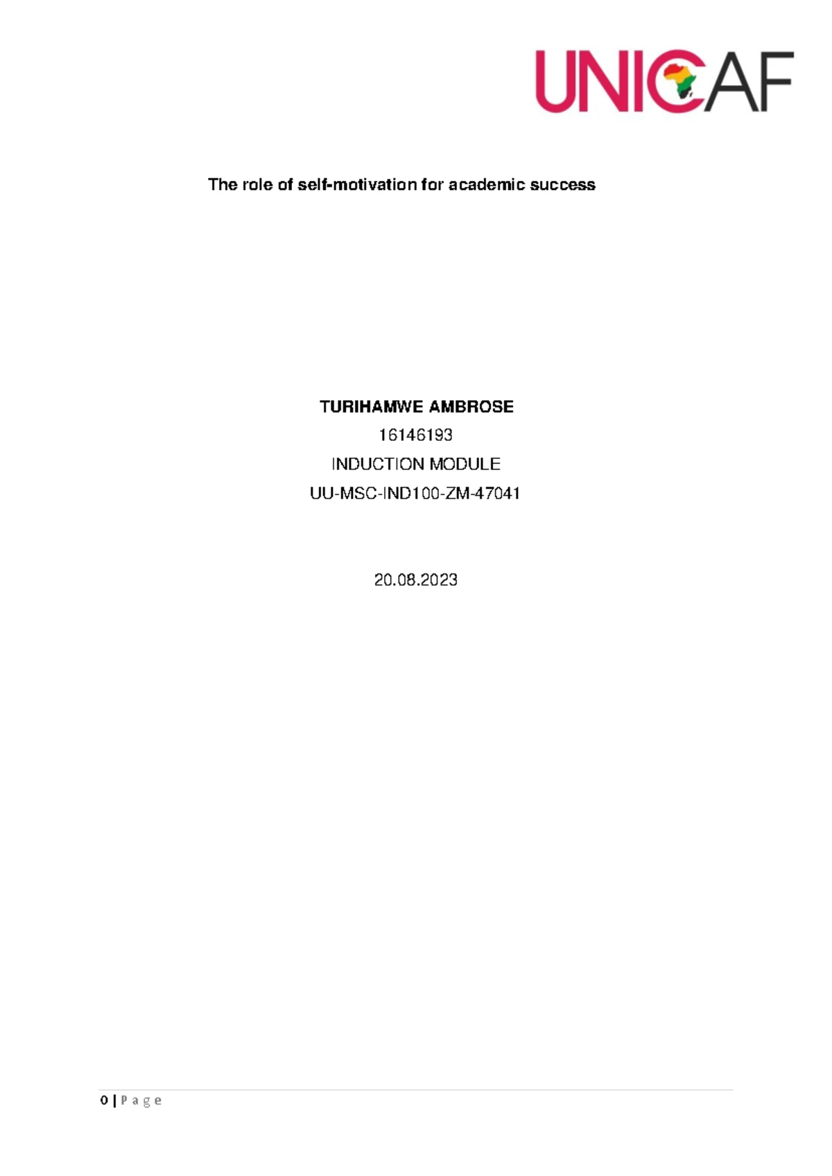 UNICAF-LJMU- Induction - What is the role of self-motivation for ...